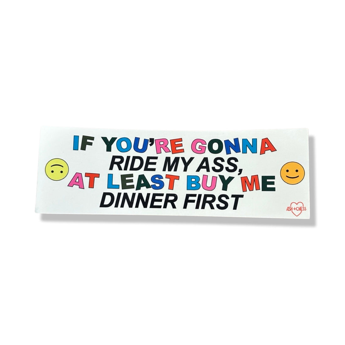 Bumper Sticker - Buy Me Dinner First – bobo design studio